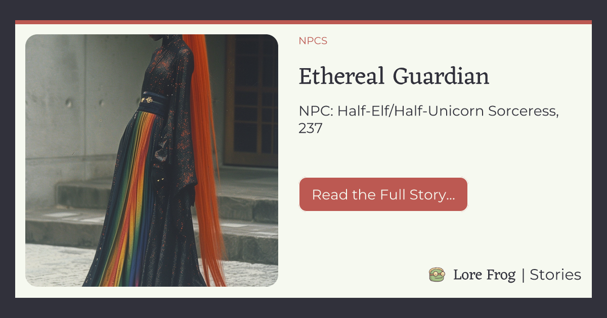 Ethereal Guardian, a Story from Lore Frog